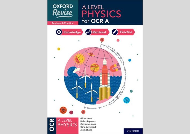 Oxford Revise: OCR A Level Physics A Oxford Revise: OCR A Level Physics A